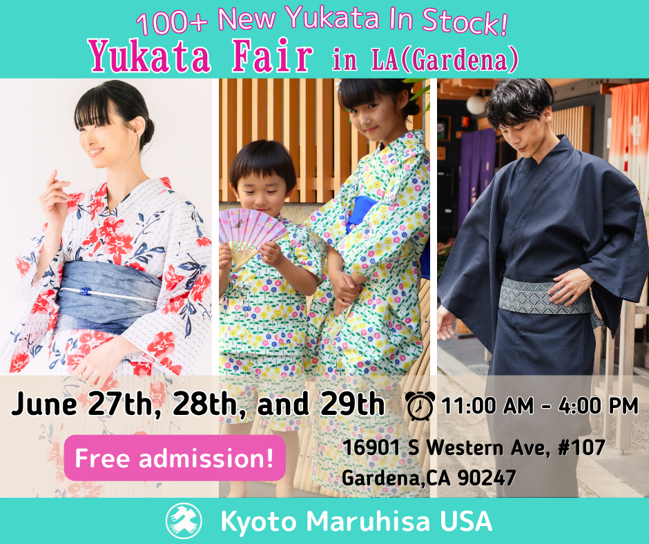 3-Day Yukata Pop-Up in Gardena – Kyoto Maruhisa USA